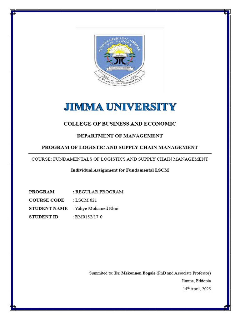 Individual Assignment Fundemantal LSCM Yaxye | PDF | Supply Chain ...