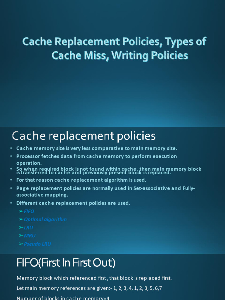 Cache Replacement Policies, Types of Cache Miss, Writing Policies | PDF | Cpu Cache | Algorithms
