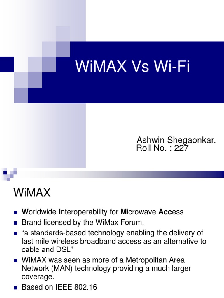 Networking PPT On WiMAX Vs WiFi | PDF | Wi Max | Wi Fi