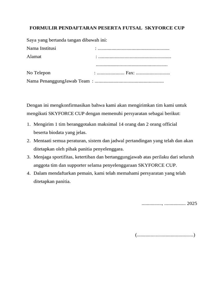 Formulir Pendaftaran Peserta Futsal Skyforce Cup | PDF