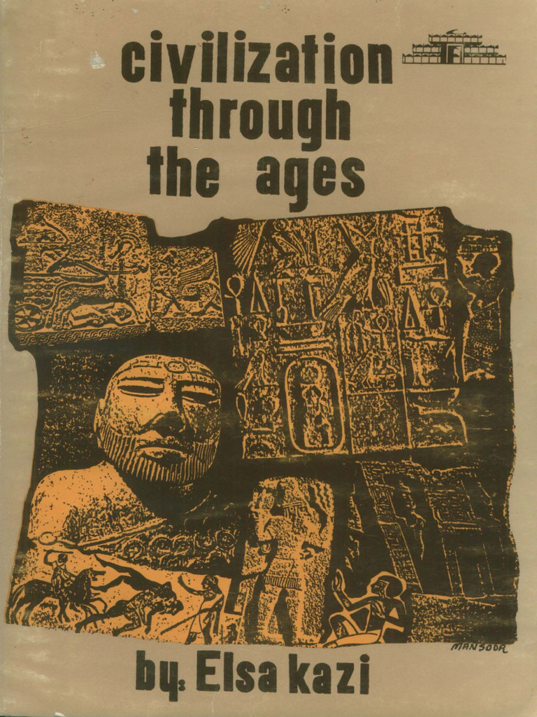 Civilization Through The Ages-Elsa Kazi-1988-Complete | PDF | Goat ...