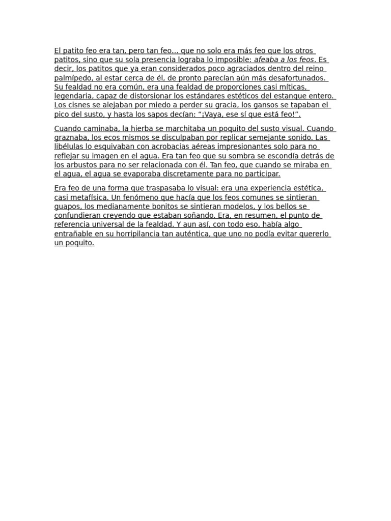 El Patito Feo Era Muy Feo Que Feaba A Los Feos | PDF