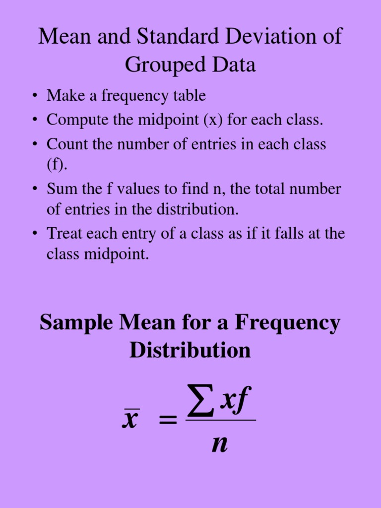 3.3 Mean and Standard Deviation of Grouped Data | Mean | Weighted ...