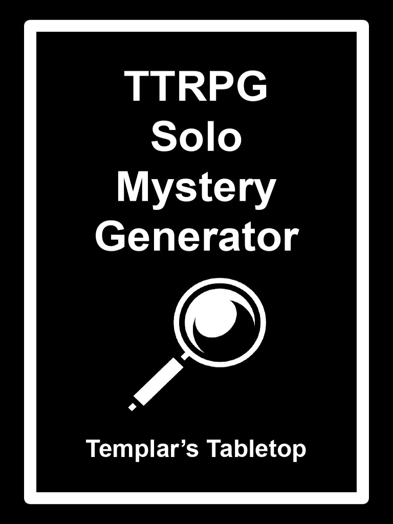 Solo Mystery Generator for TTRPGs | PDF | Tabletop Role Playing Game ...