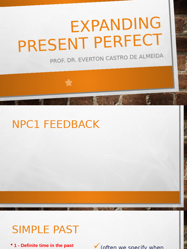 AULA 12 - Simple Past vs. Present Perfect (Review) | PDF