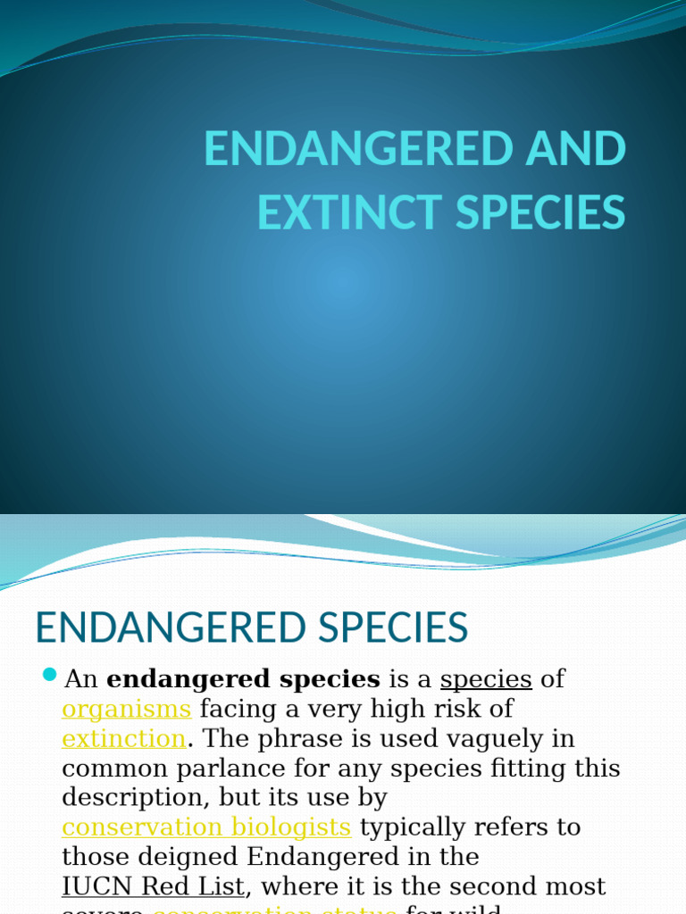 Endangered and Extinct Species | PDF | Extinction | Endangered Species