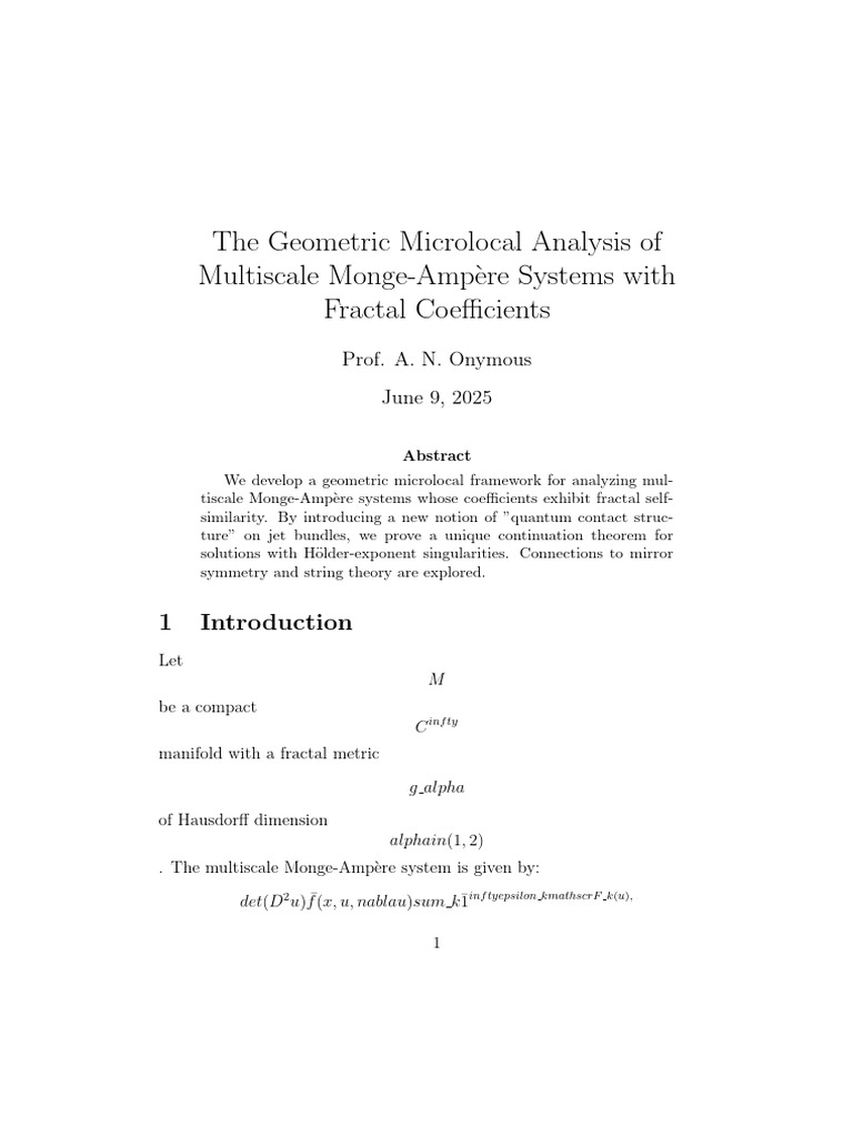 The Geometric Microlocal Analysis of Multiscale Monge-Ampère Systems With Fractal Coefficients ...