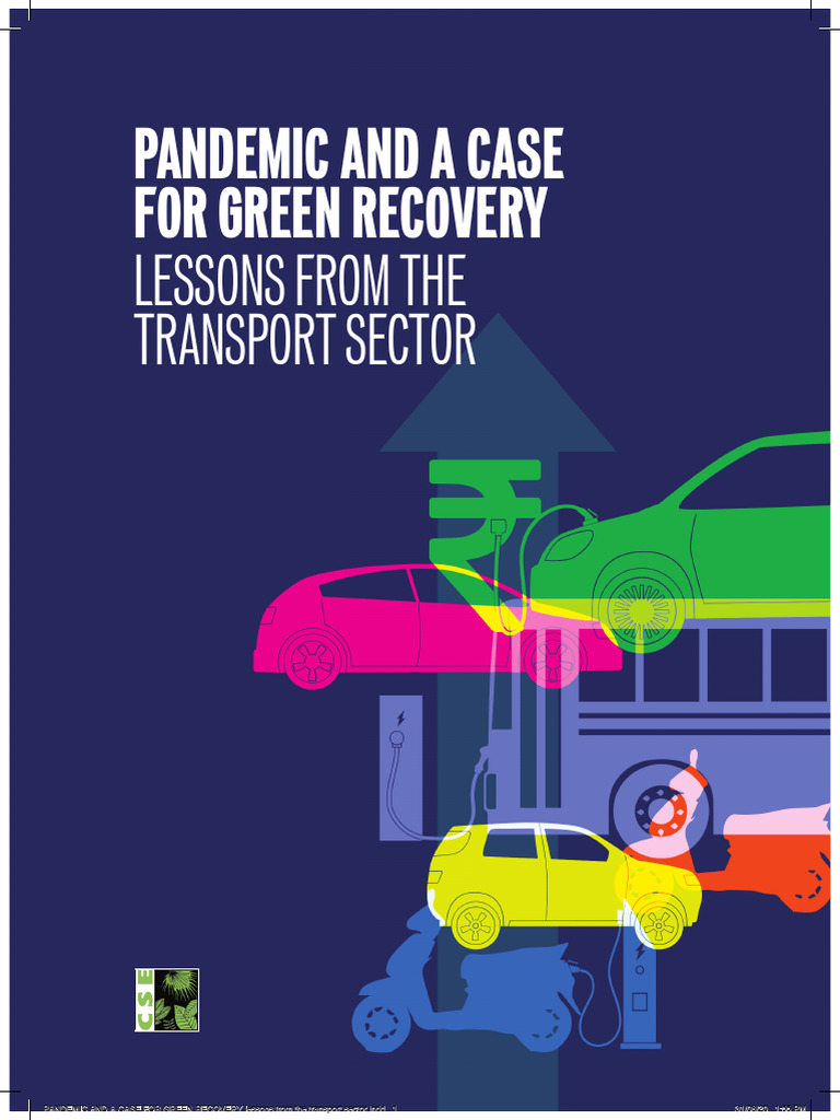 Pandemic and A Case For Green Recovery Lessons From The Transport ...