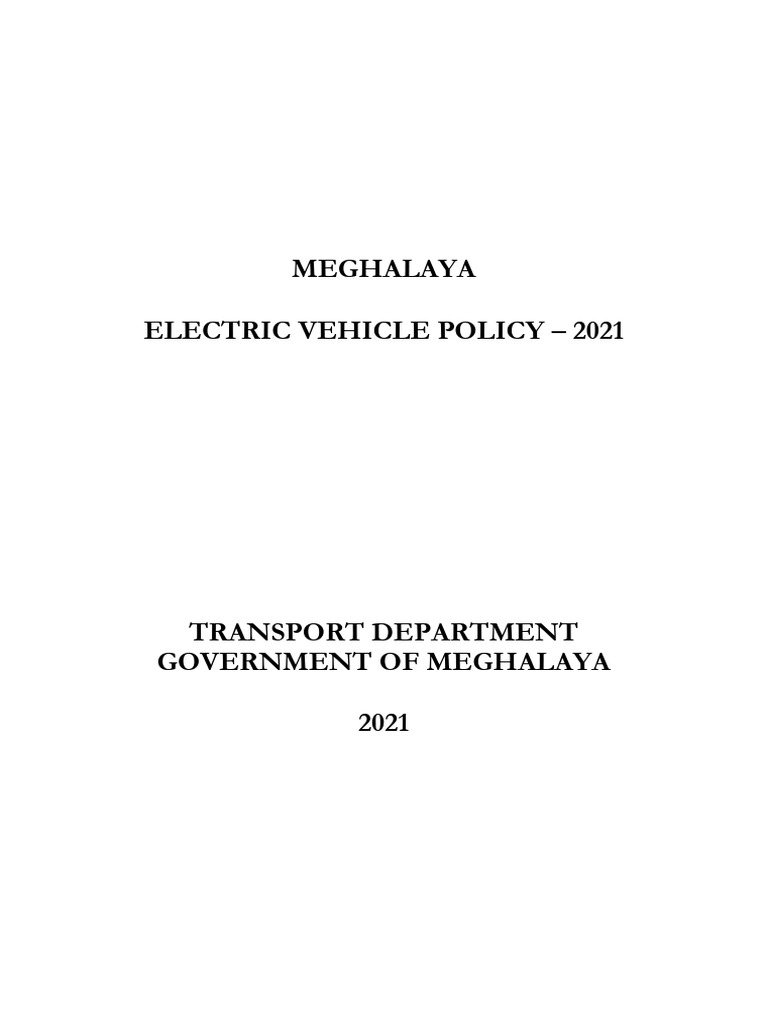 Meghalaya Electric Vehicle Policy 2021 | PDF | Electric Vehicle ...