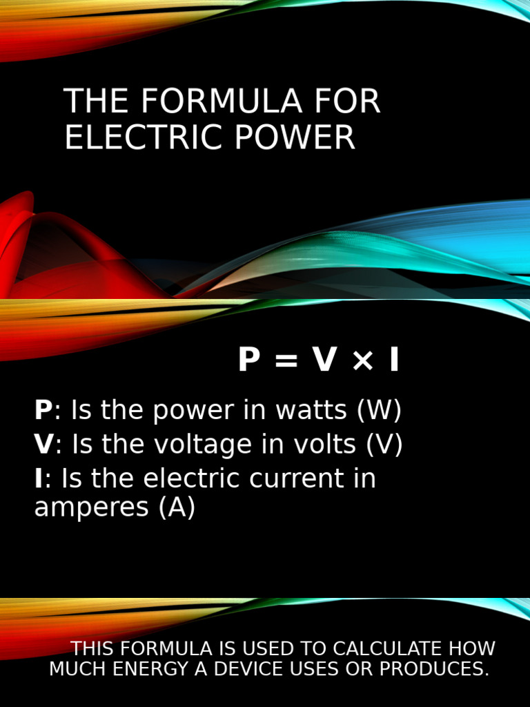 The Formula for Electric Power | PDF | Resistor | Volt