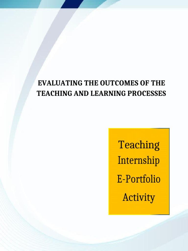 Ti Activity 6 Evaluating The Outcomes of The Teacher and The Learning ...