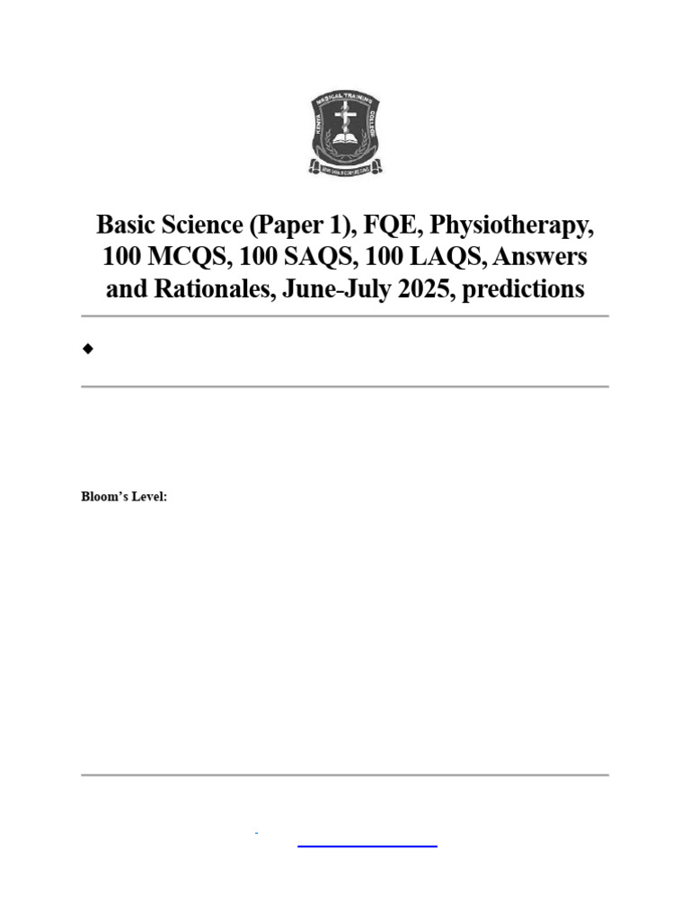 Basic Science (Paper 1), FQE, Physiotherapy, 100 MCQS, 100 SAQS, 100 LAQS, Answers and ...