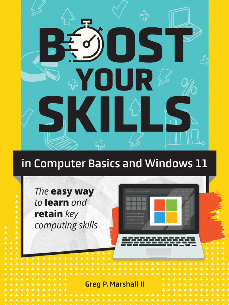 Boost Your Skills in Computer Basics Greg P Marshall II | PDF | Usb ...