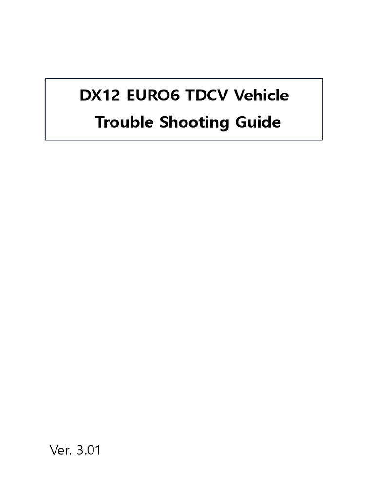 Trouble Shooting - DX12 Euro 2 _ 6 (Ver 3.01) | PDF | Fuel Injection | Electrical Engineering