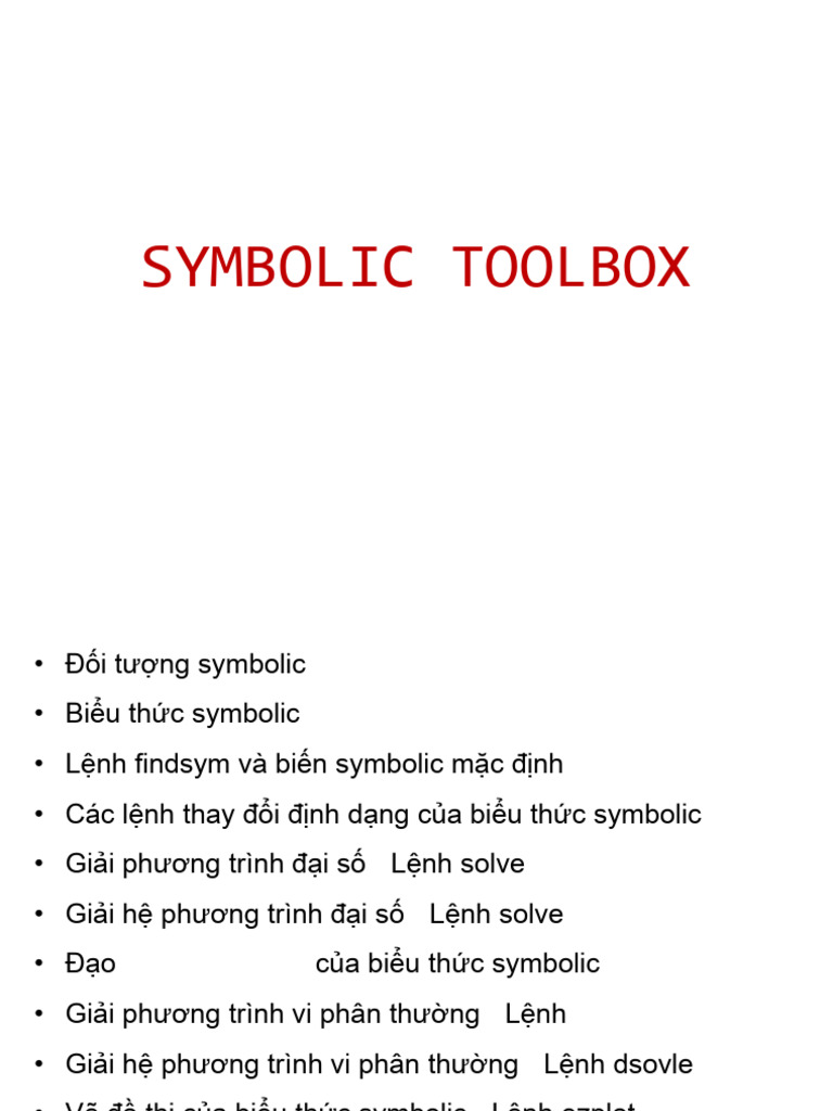 Chapter 11. Symbolic Toolbox. Slides. (Đọc Thêm) | PDF