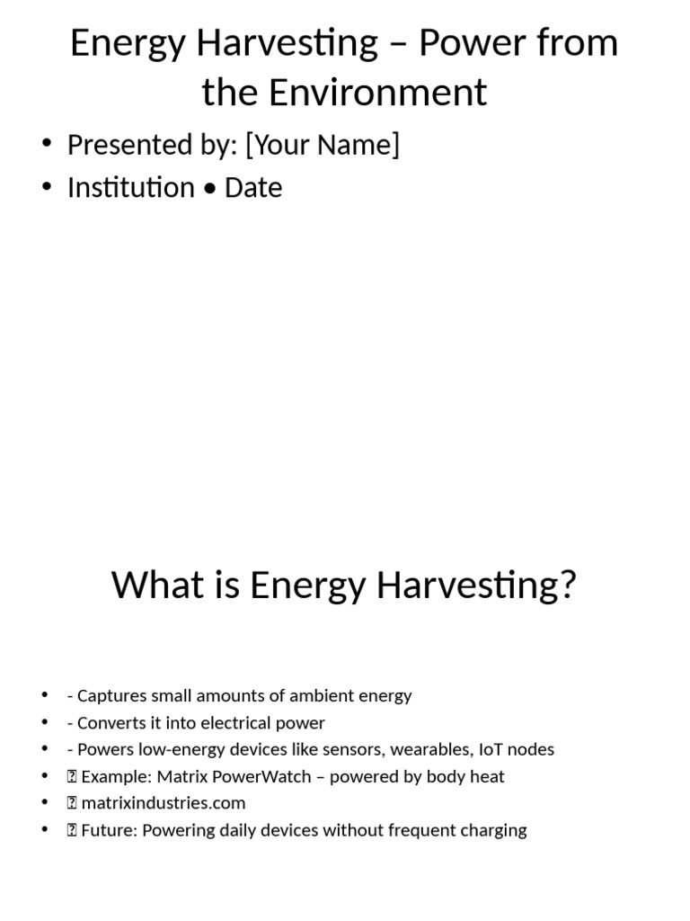 Energy Harvesting Presentation Updated | PDF | Energy Harvesting ...