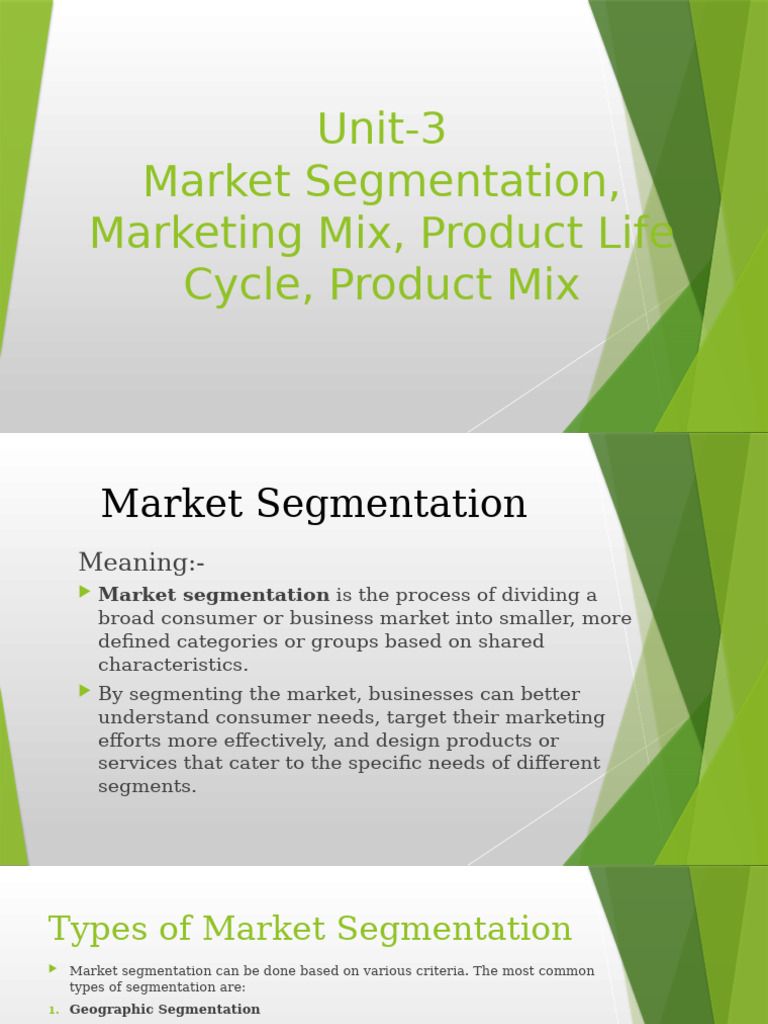 Unit-3 - Market Segmentation, Marketing Mix, Product Life Cycle | PDF ...