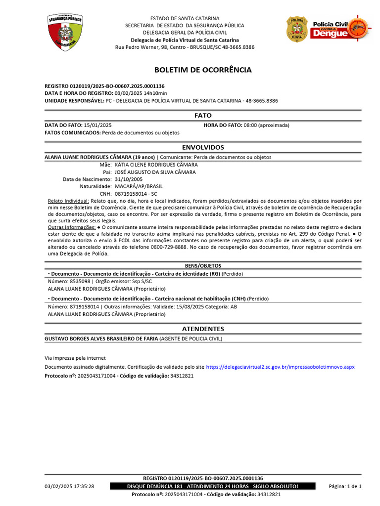 Boletim de Ocorrência: Disque Denúncia 181 - Atendimento 24 Horas - Sigilo Absoluto! | PDF