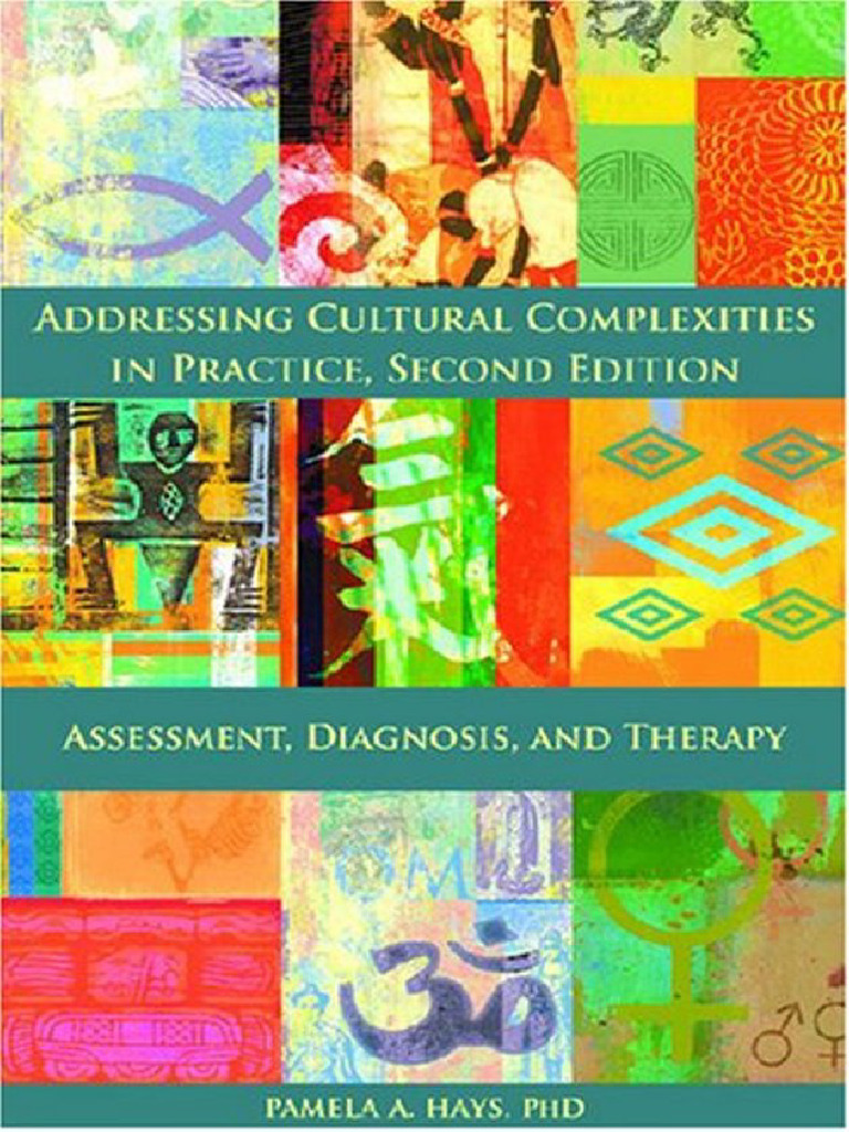 Addressing Cultural Complexities in Practice Assessment, Diagnosis, and ...