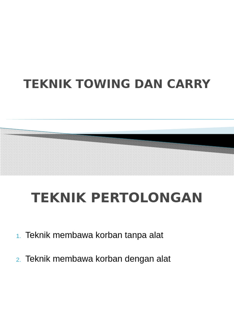 Materi - Teknik Towing and Carry | PDF