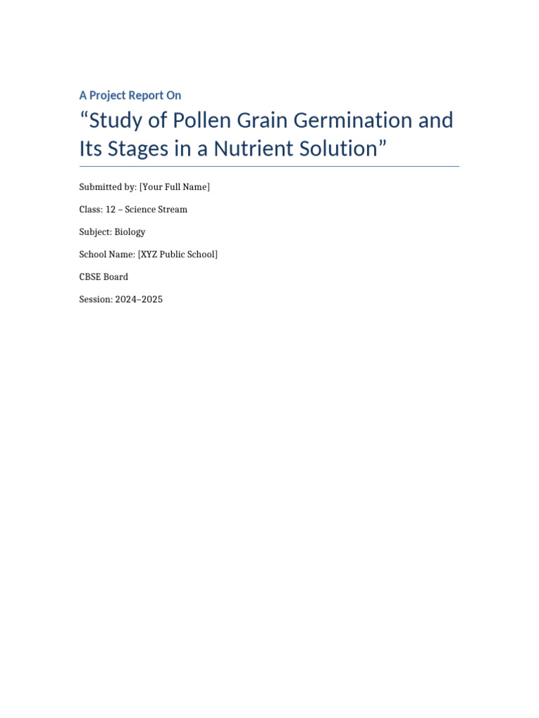 Pollen Germination Study in Nutrient Solution | PDF | Germination | Pollen