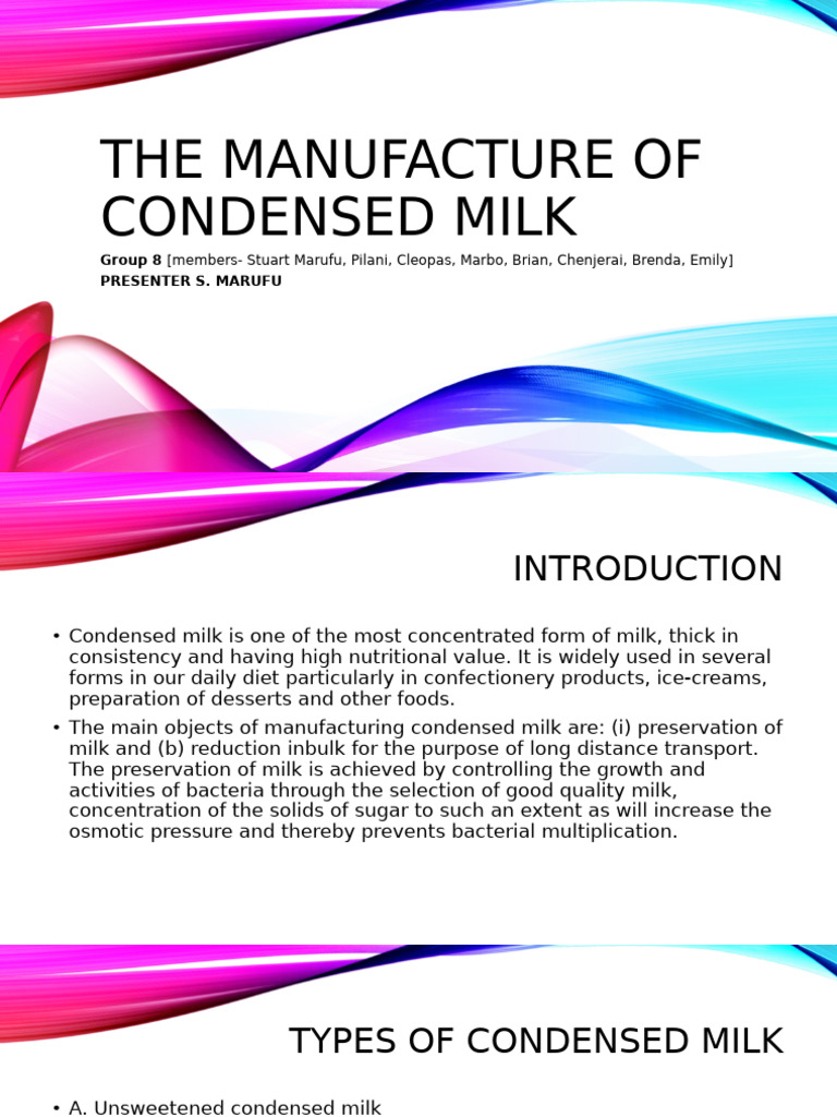Condensed Milk Manufacturing Process | PDF | Milk | Crystallization