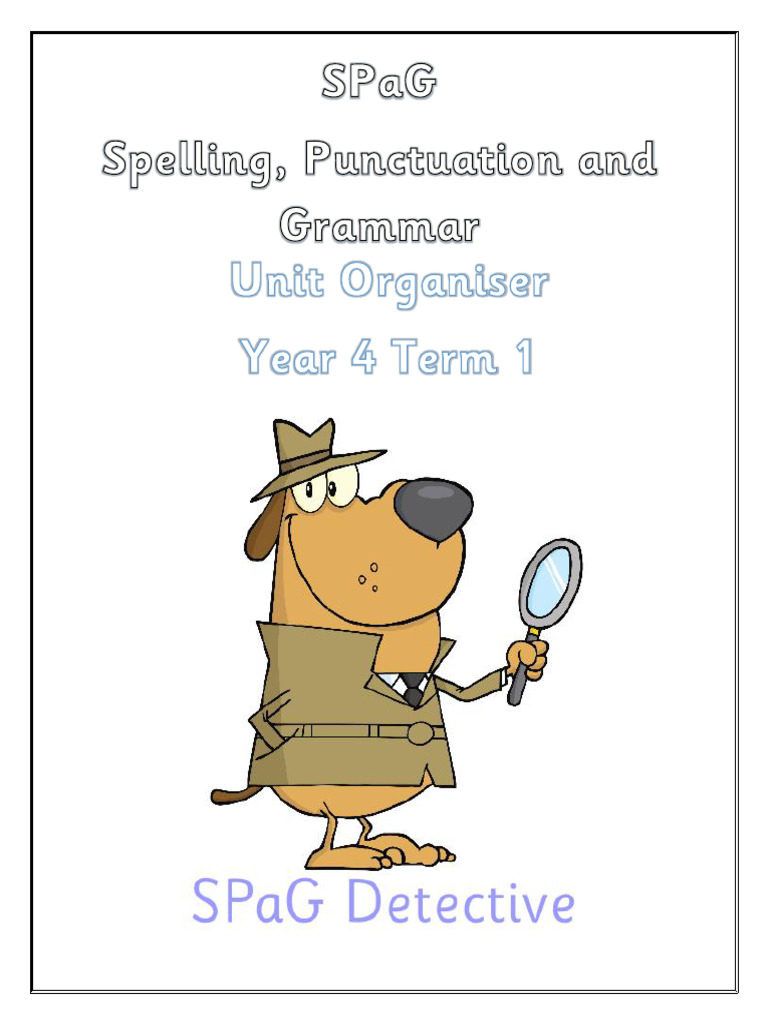 Y4 SPaG - Unit Organiser T1 | PDF