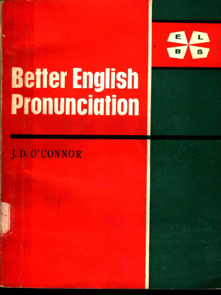 Beffer English Pronunciation (J.d.o'connor) (Z-Library) | PDF