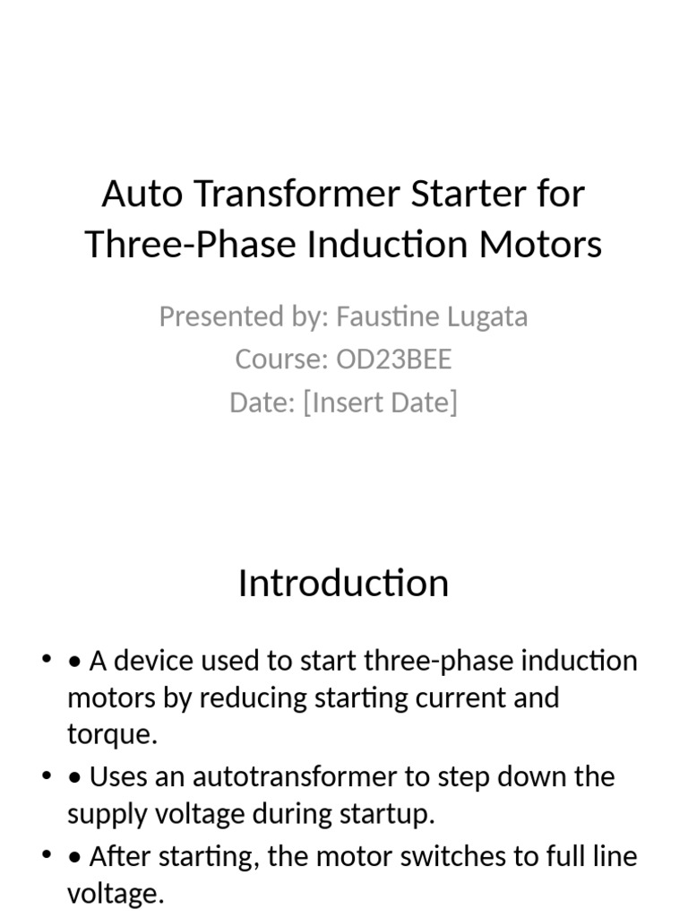 Auto Transformer Starters for Induction Motors | PDF | Transformer ...