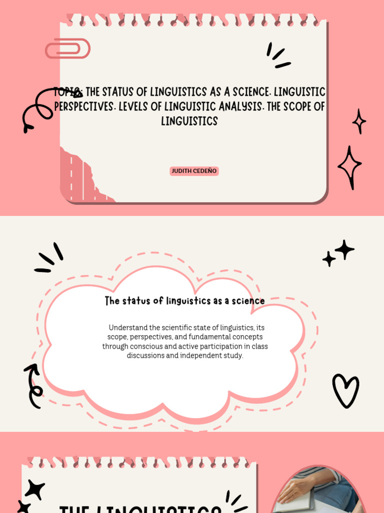 TOPIC The Status of Linguistics As A Science. Linguistic Perspectives ...