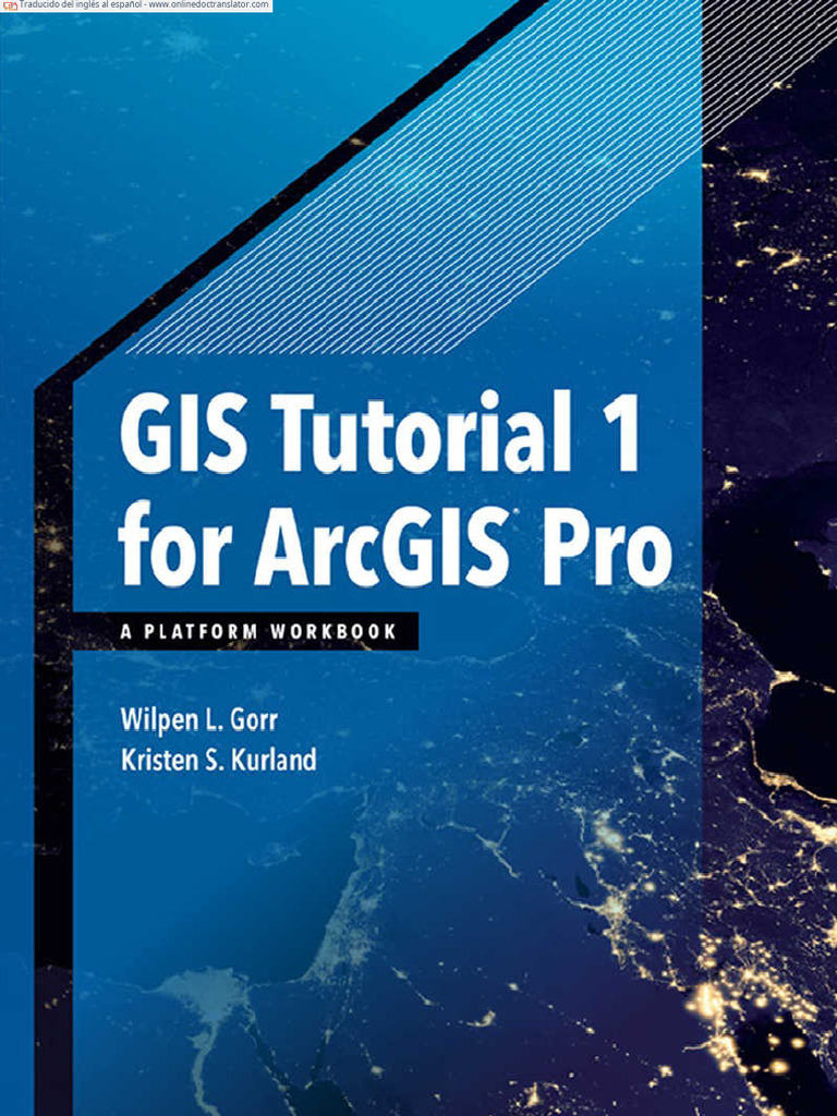 2. GIS Tutorial 1 para Arcgis Pro A Plataforma Libro de trabajo | PDF | Sistema de información ...