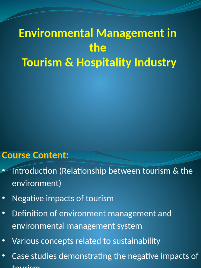 Presentation 1 - Environmental Management | PDF | Tourism | Sustainability