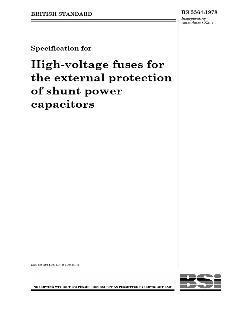 BS 5564 High-Voltage Fuses For The External Protection of Shunt Power ...
