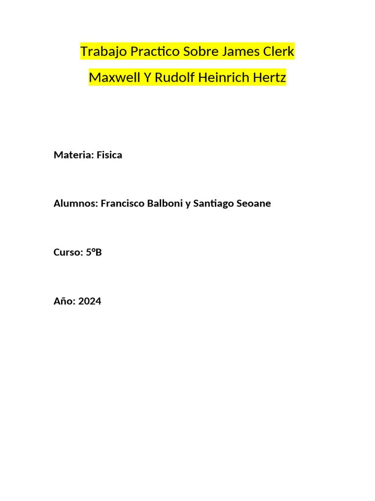 Maxwell y Hertz: Pioneros del Electromagnetismo | PDF | James Clerk ...