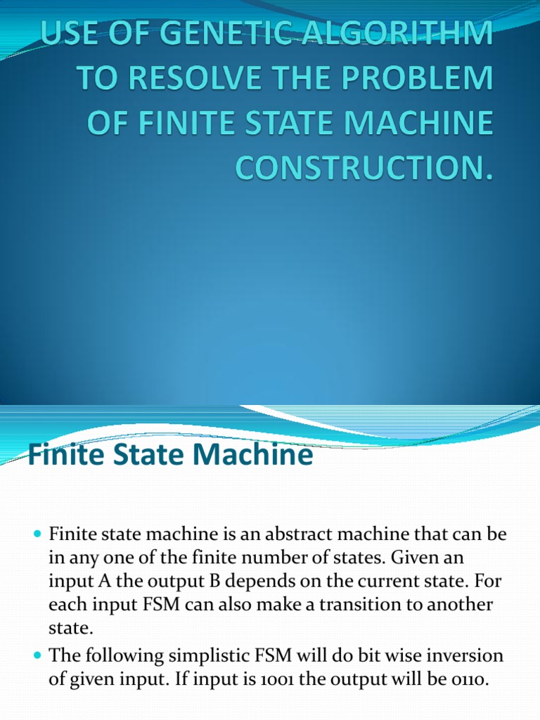 Use Of Genetic Algorithm To Resolve The Problem Of Finite State Machine Construction Pdf