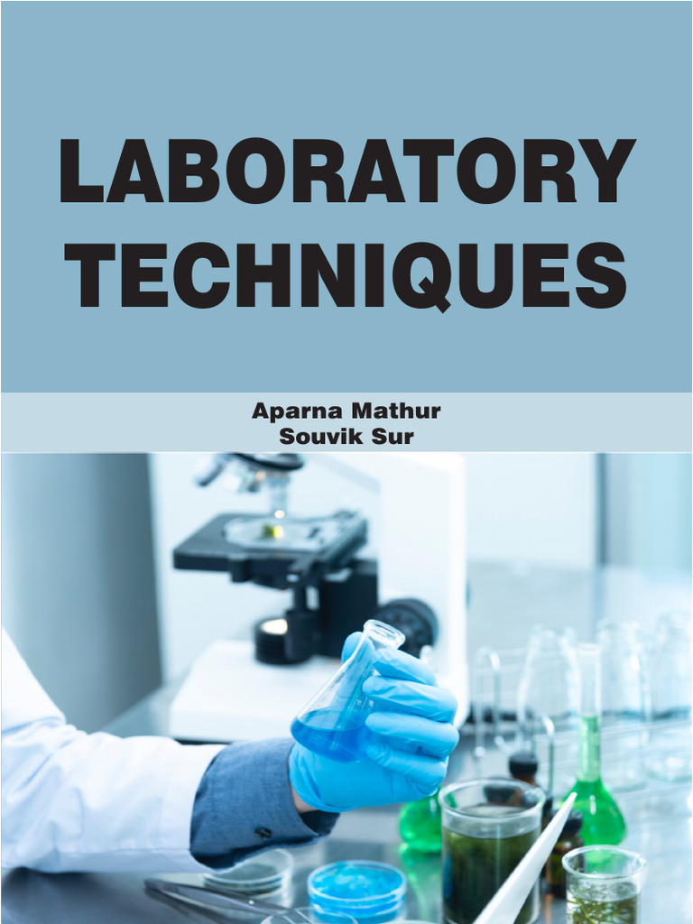 Laboratory Techniques | PDF | Laboratories | Safety