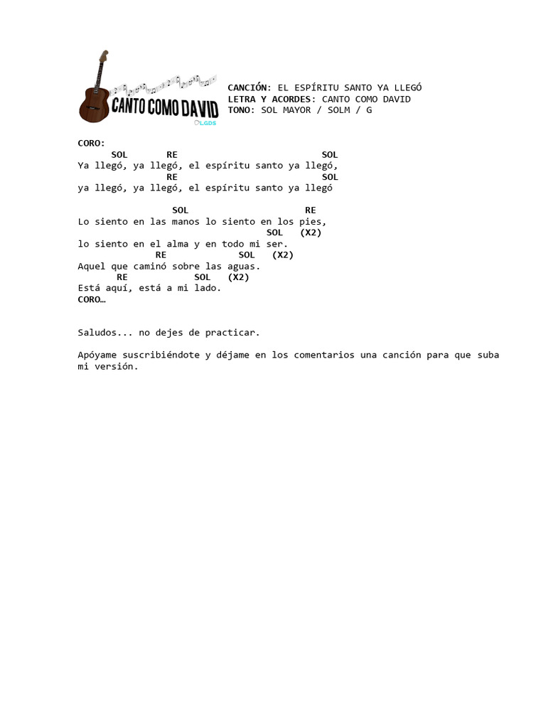 Ya Llegó, Ya Llegó, El Espiritu Santo Ya Llegó - Letra y Acordes ...