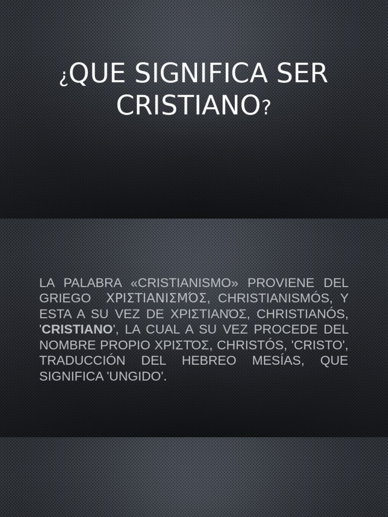 Que Significa Ser Cristiano | PDF
