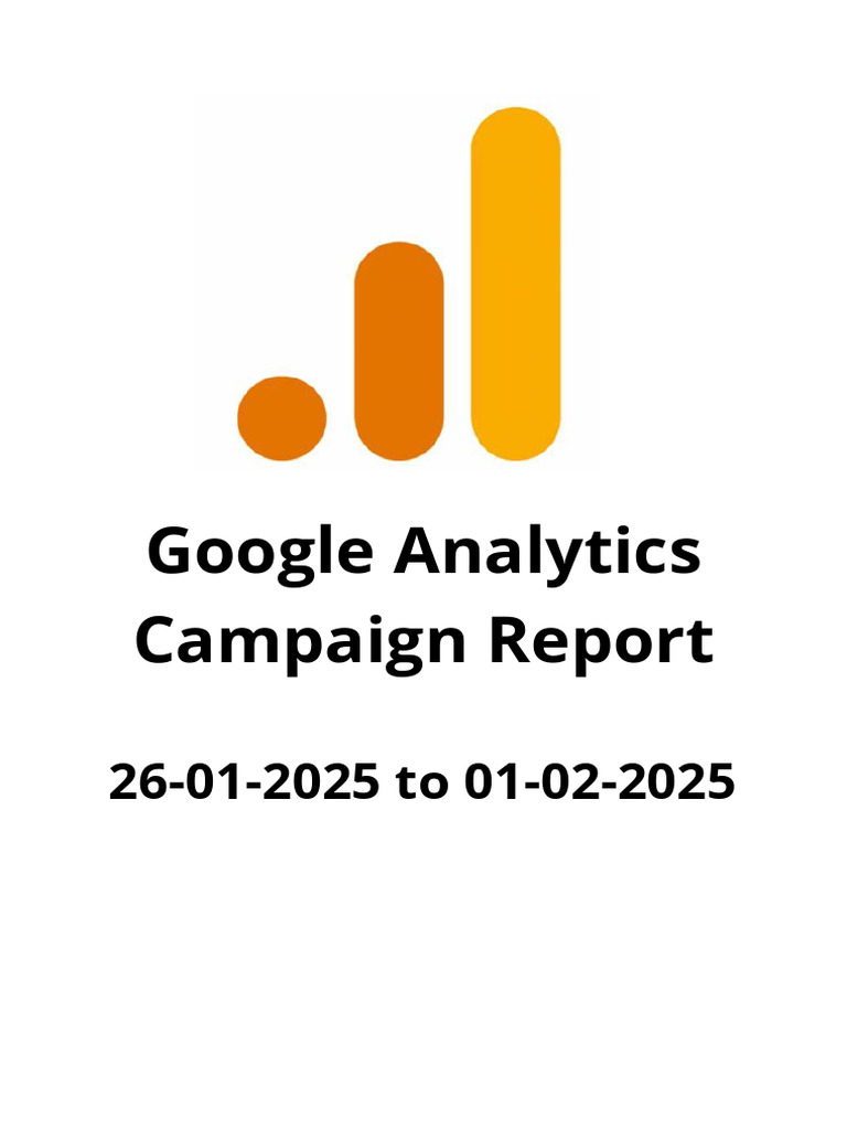 Google Analytics Report | PDF | Search Engine Optimization | Human ...