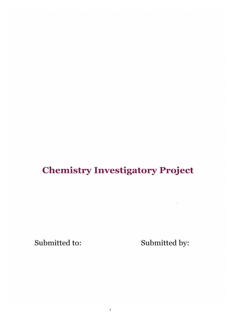 Chemistry Investigatory Project Class 12 Study of The Presence of ...