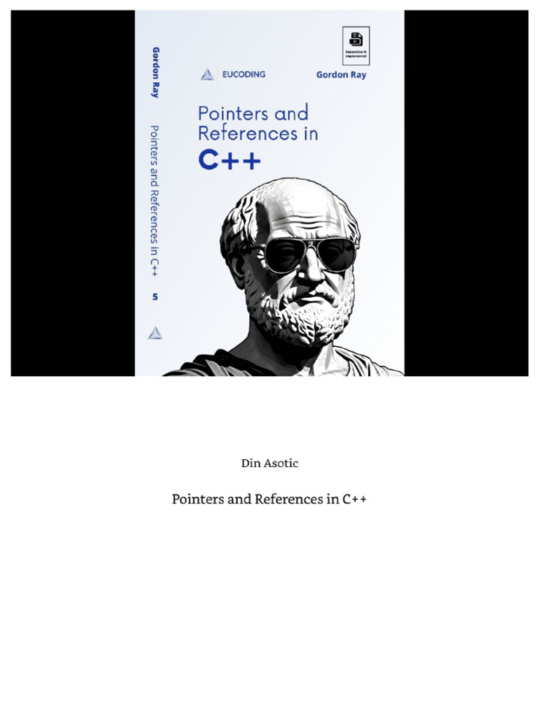 Pointers and References in C++ Fifth Step in C++ Learning Gordon | PDF