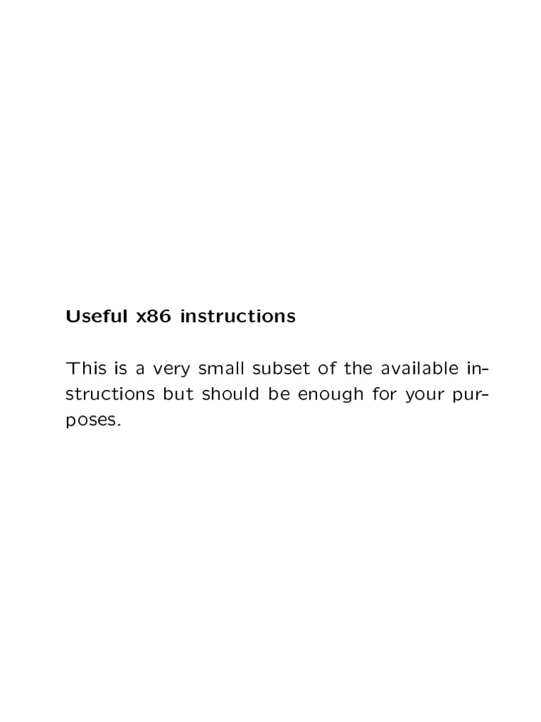 Useful x86 Instructions This Is A Very Small Subset of The Available In ...