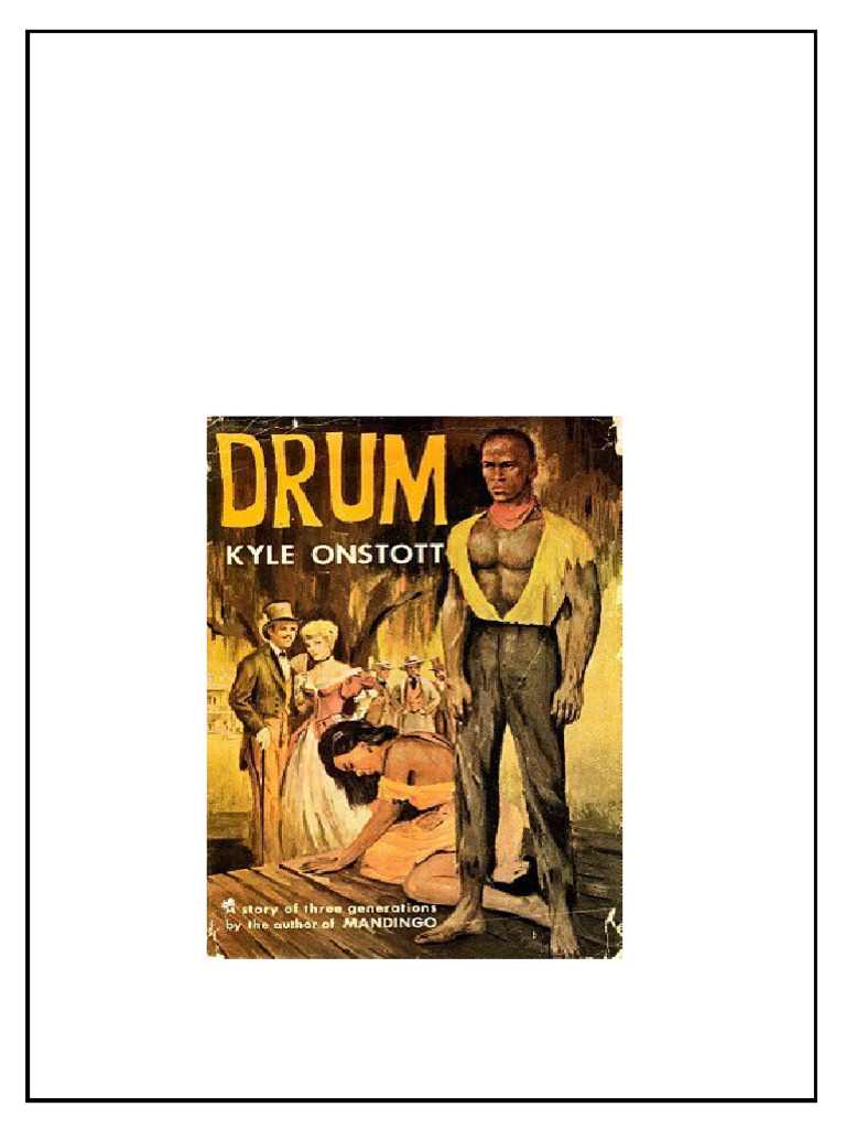 Drum Ebook Edition Kyle Onstott Download | PDF | Pleasure | Justice