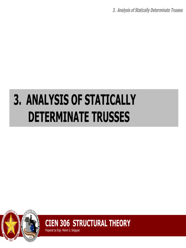 CIEN 306 Structural Theory Lec2b Ch3 Analysis of Statically Determinate Trusses Part 1 | PDF ...