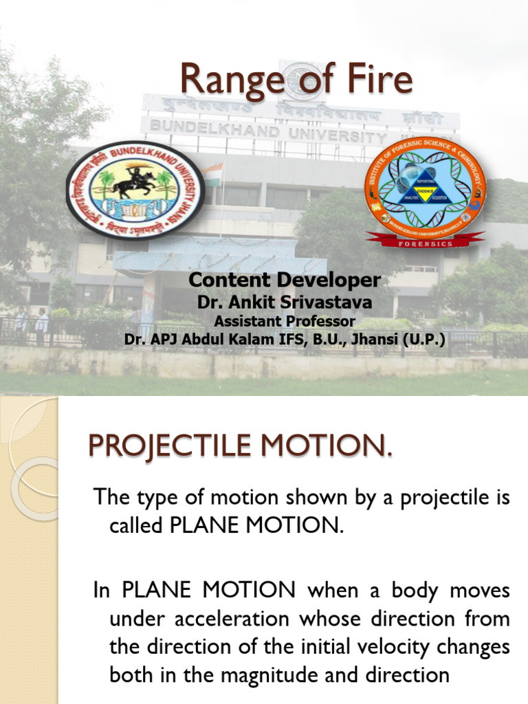 Firearm - Range - DR Ankit Srivastava | PDF | Bullet | Classical Mechanics