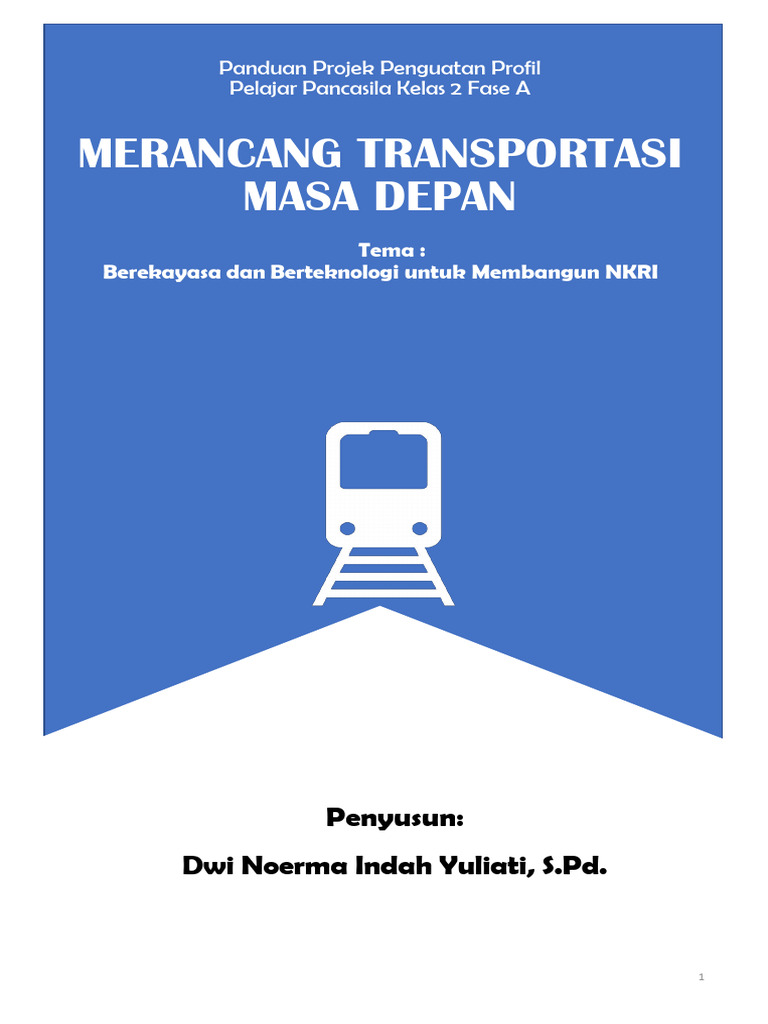 Modul Ajar P5 KELAS 2 SEMESTER 2 2024-2025 - Berekayasa Dan ...