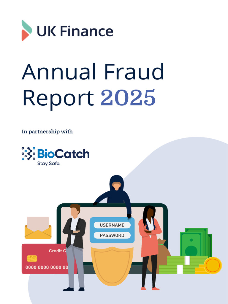 UK Finance Annual Fraud Report 2025 | PDF | Fraud | Crimes