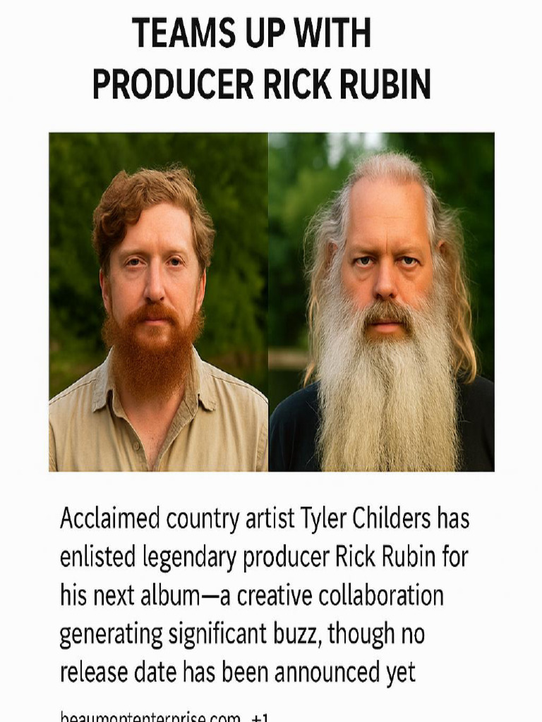 Tyler Childers Rick Rubin Announcement | PDF