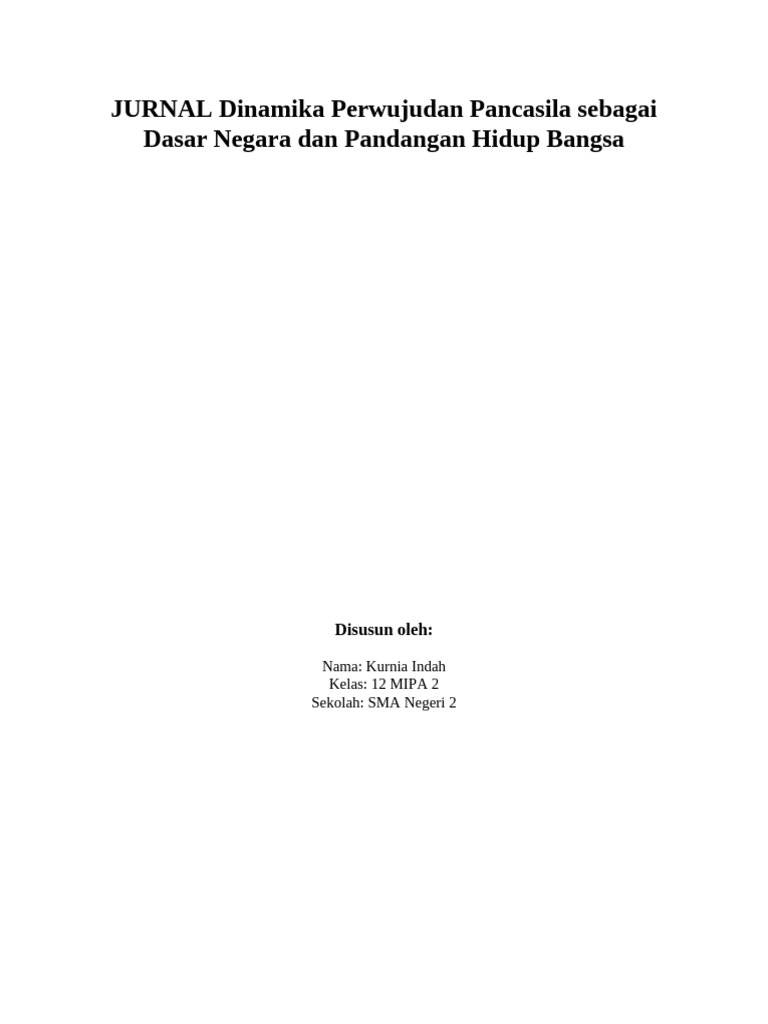 JURNAL Dinamika Perwujudan Pancasila Sebagai Dasar Negara Dan Pandangan Hidup Bangsa | PDF