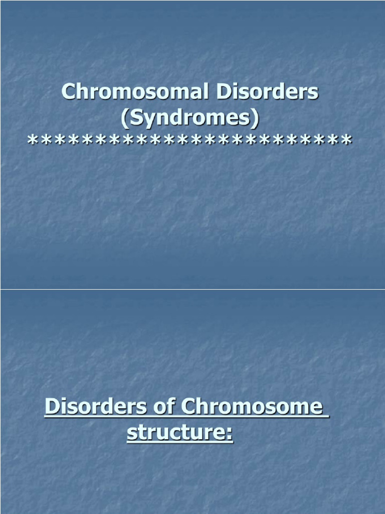 Chromosome Disorders | PDF